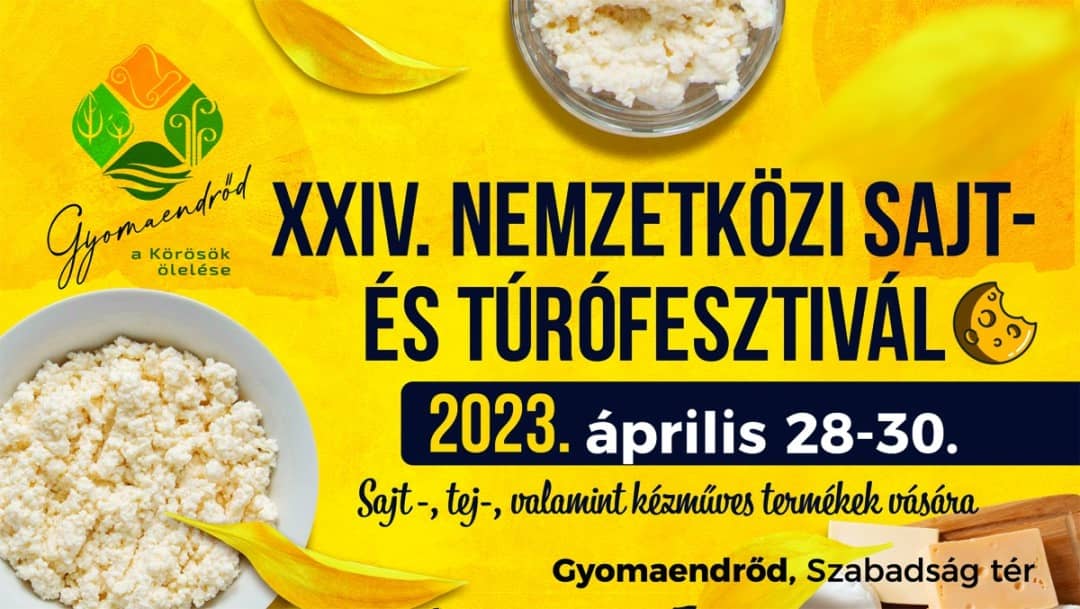 2023-as Nemzetközi Sajt- és Túró Fesztivál - infok, programok, jegyek